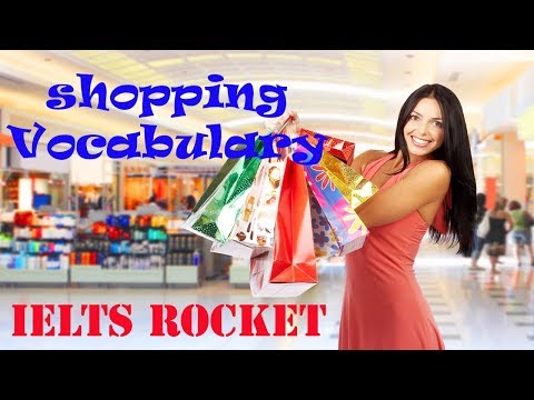 Tips for IELTS speaking – Shopping vocabulary