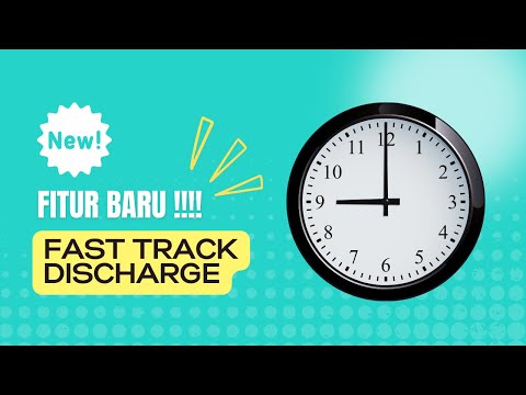 Fast Track Discharge | Satu yang terpenting