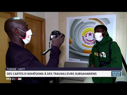 Tunisie: l’UGTT accorde des cartes d’adhésion à des travailleurs subsahariens