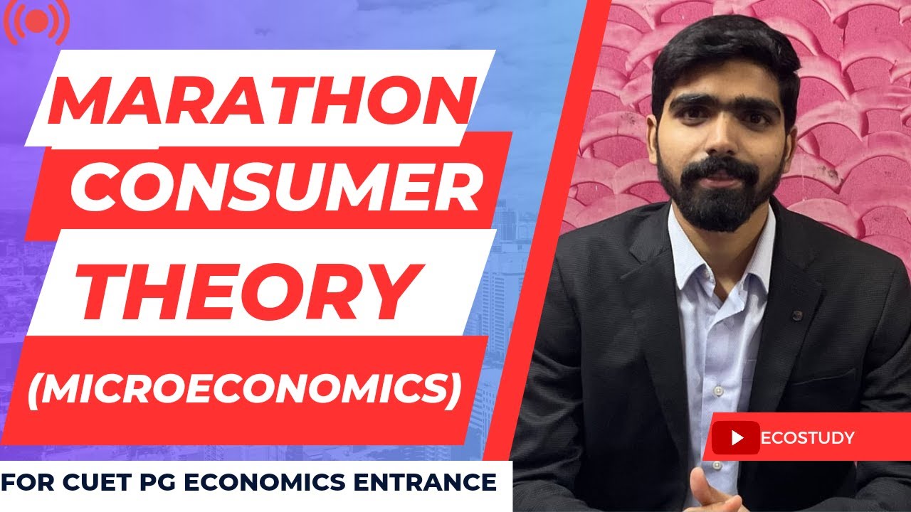 Understanding Complete Consumer Theory in Microeconomics | Galaxy.ai