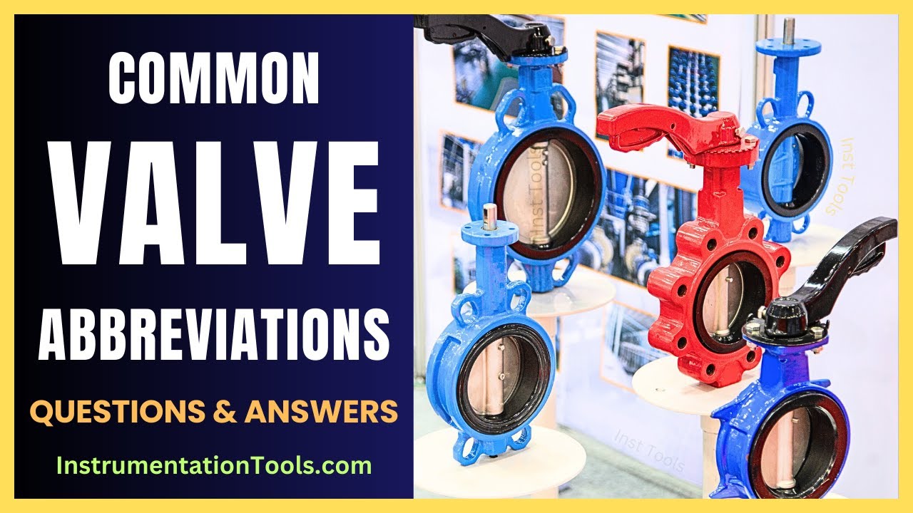 Common Valve Abbreviations in US Drawings: Quiz Yourself