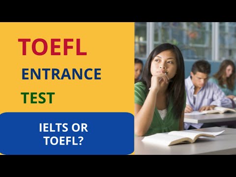 TOEFL ENTRANCE TEST | STUDY ABROAD | WHICH COUNTRIES ACCEPT TOEFL