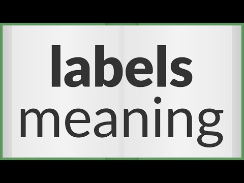 Labels | meaning of Labels