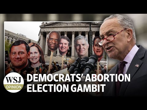 Democrats Jump on Abortion as Their Midterm Election Issue | Review & Outlook: WSJ Opinion
