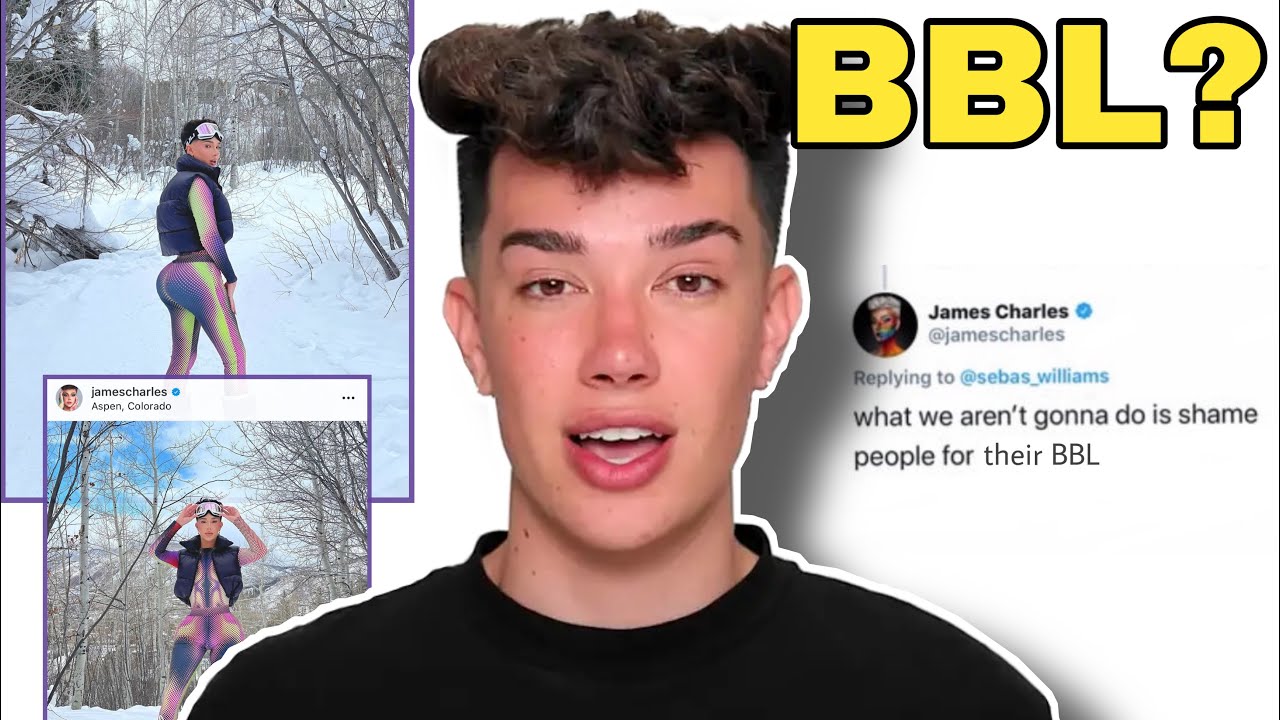 PROOF THAT JAMES CHARLES GOT A BBL