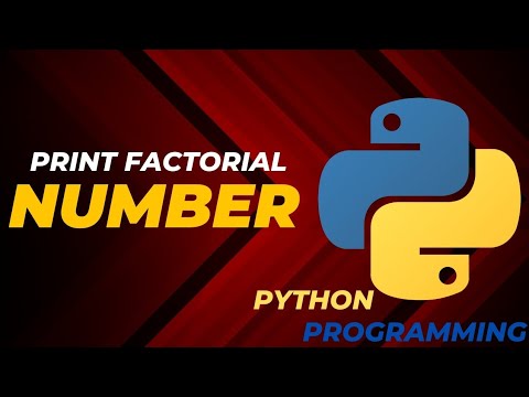 factorial number in python program, find factorial number, print factorial number, python program