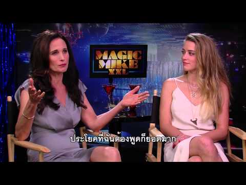 Magic Mike XXL - Andie Macdowell & Amber Heard Online Interview (ซับไทย)