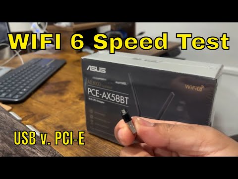 HOW TO INCREASE YOUR WIFI SPEED W/ WIFI 6 PCI-E Adapter by ASUS AX3000 Dual Band PCE-AX58BT