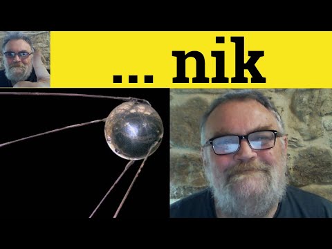 😎 - nik Meaning Suffix nik Definition Beatnik Sputnik Refusenik Neatnik Computernik Peacenik Rudenik