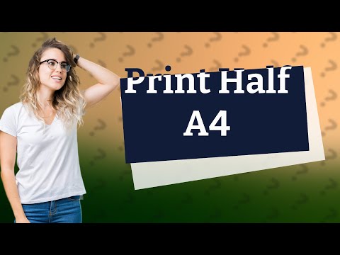 How do I print half an A4 size paper?