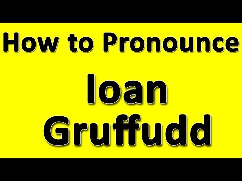 How to Pronounce Ioan Gruffudd