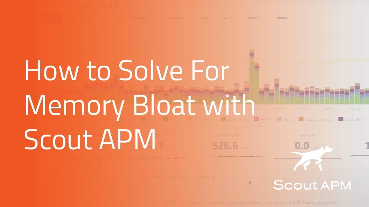 How to Solve For Memory Bloat with Scout APM