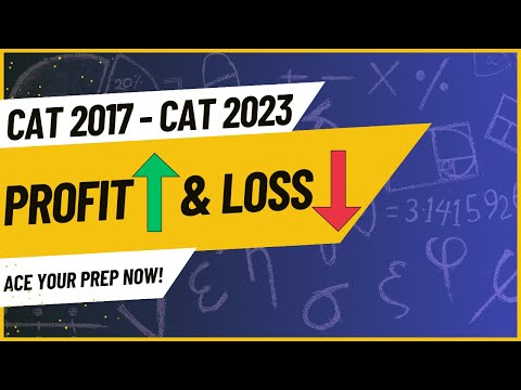 CAT 2023 | Slot-3 | Mastering Profit and Loss | Detailed Solutions Inside