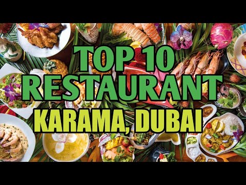 Top 10 Restaurant In Karama, Dubai, Best Restaurant In Al Karama 💕 Araamam Ikkayees,  Manchatty