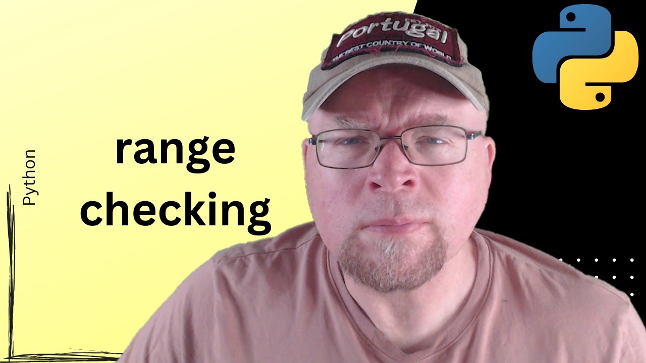 Python Tutorial #15: Range Checking 🐍