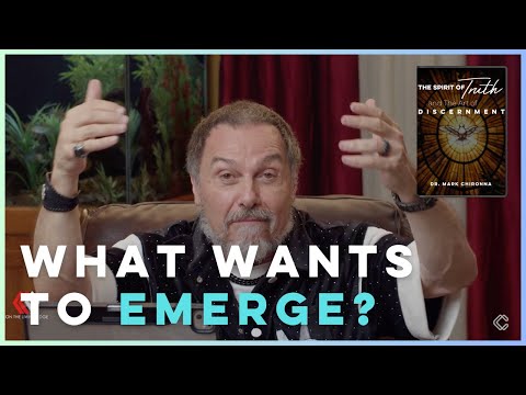 The Spirit of Truth and The Art of Discernment — Episode 1: What Wants to Unfold
