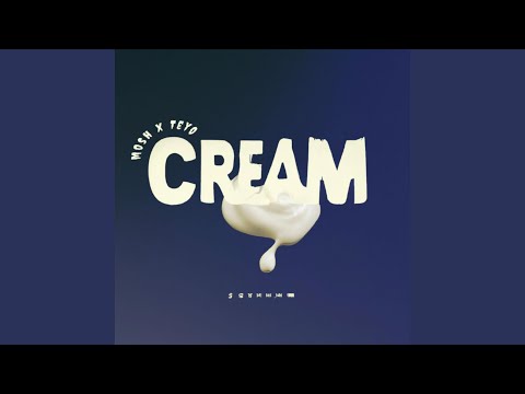 CREAM (feat. Teyo)