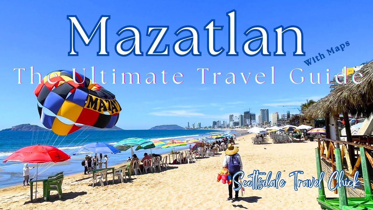 The Mazatlan Ultimate Guide (w Maps!)- Everything You Need To Know!