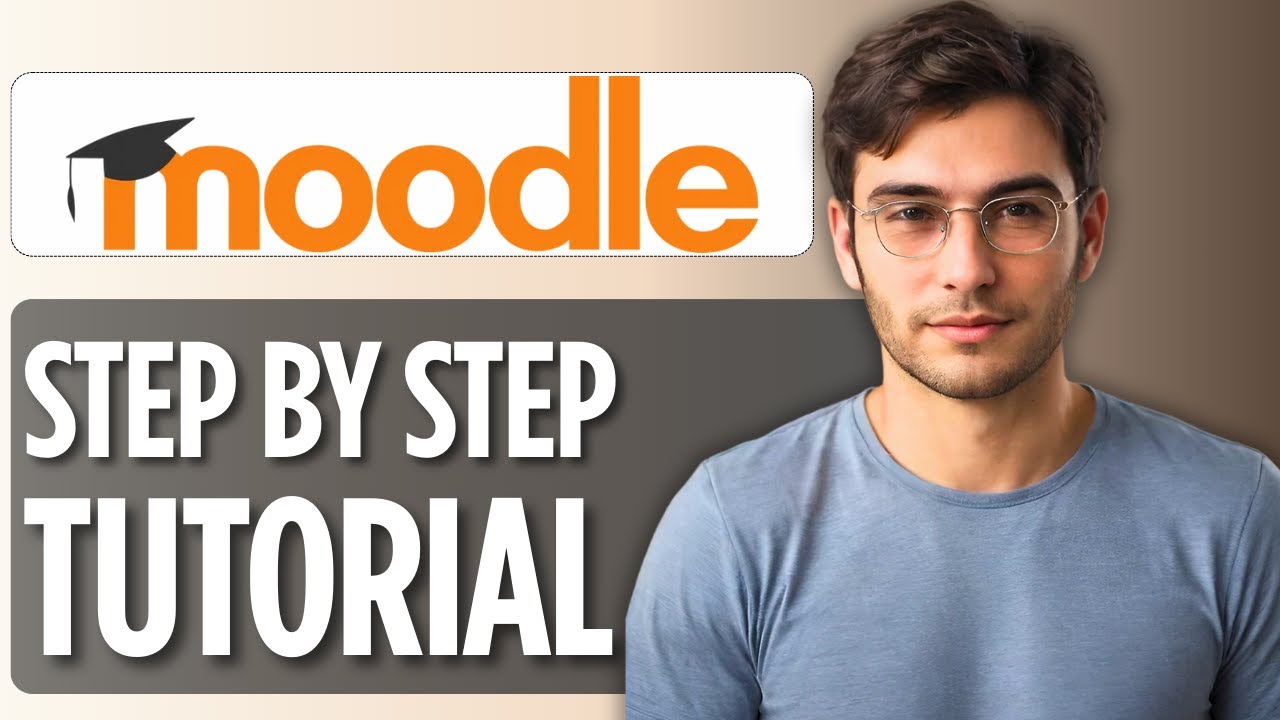 Moodle Tutorial For Beginners | How To Use Moodle in 2025 | Step-by-Step Guide