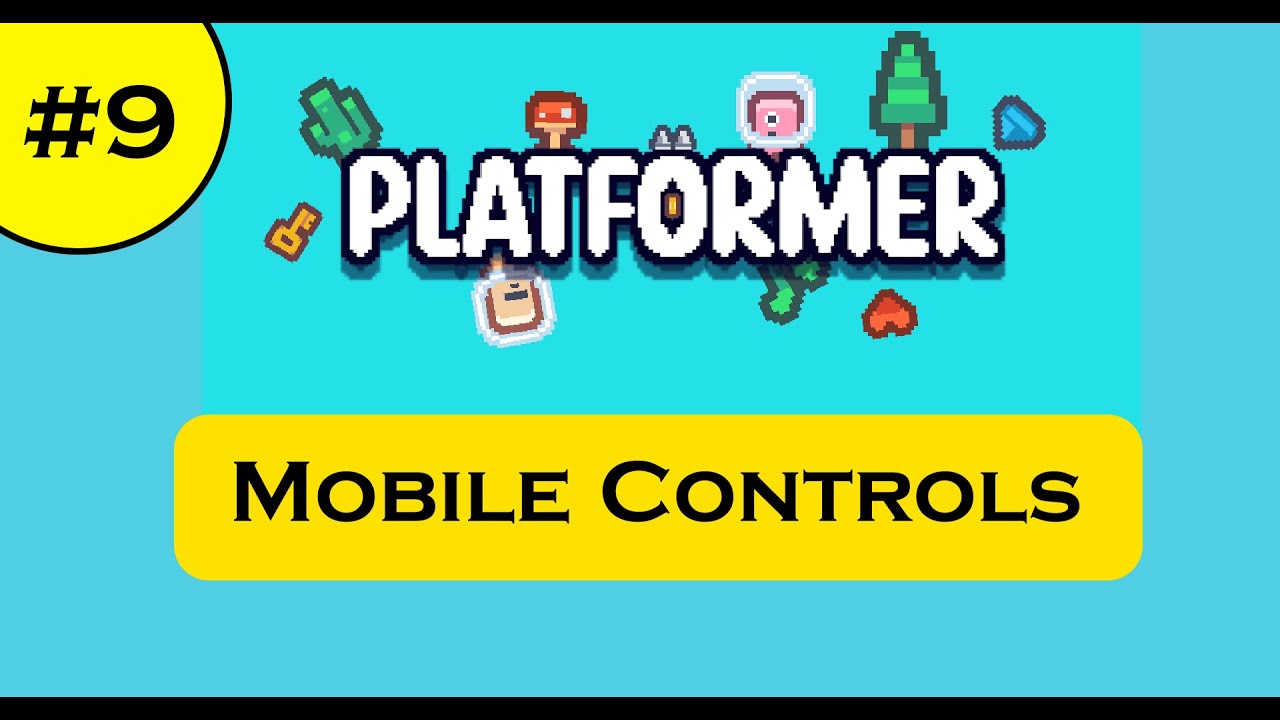 GDevelop 5 Platformer Tutorial #9 | Mobile Controls