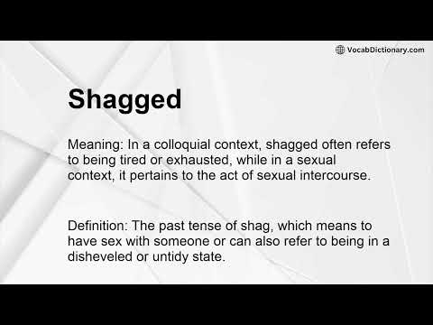 Shagged Meaning