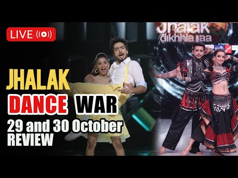 [[LIVE]] Jhalak Dikhhla Jaa Season 10 REVIEW | Full Episode 29 and 30 October