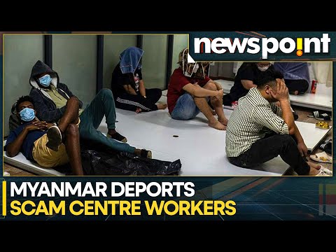 Myanmar Deports Chinese Scam Centre Workers | World News | WION Newspoint