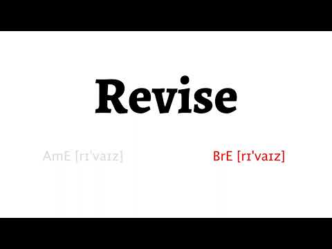 How to Pronounce revise in American English and British English