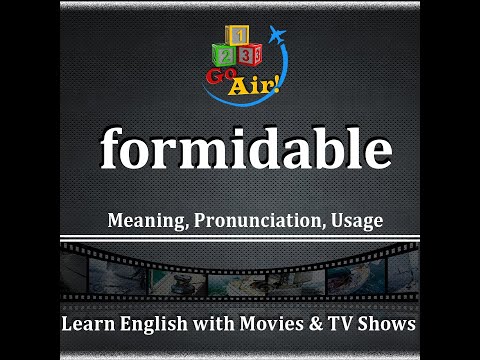 Formidable - Meaning, Pronunciation, Usage | Learn English Vocabulary | ✈️ 𝟏𝟐𝟑 𝐆𝐨 𝐀𝐢𝐫!