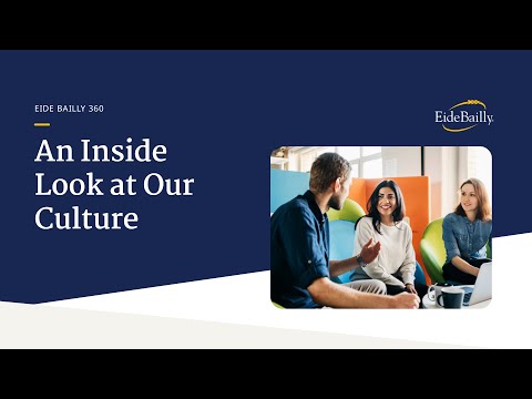 Eide Bailly 360: An Inside Look at our Culture