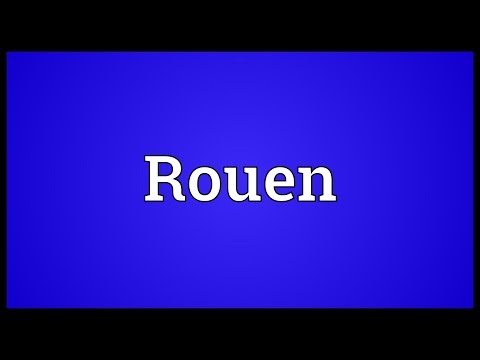 Rouen Meaning