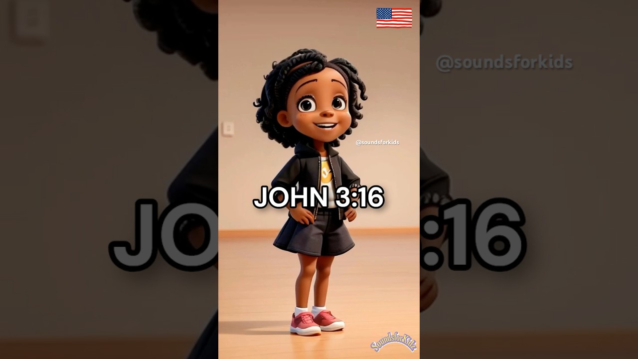 JOHN 3:16 - Sounds for kids #bible #biblestudy#bibleverse #soundsforkids #scriptureoftheday #foryou
