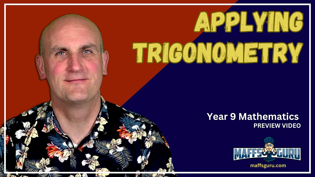 Applying Trigonometry PREVIEW | Year 9 Maths | MaffsGuru.com