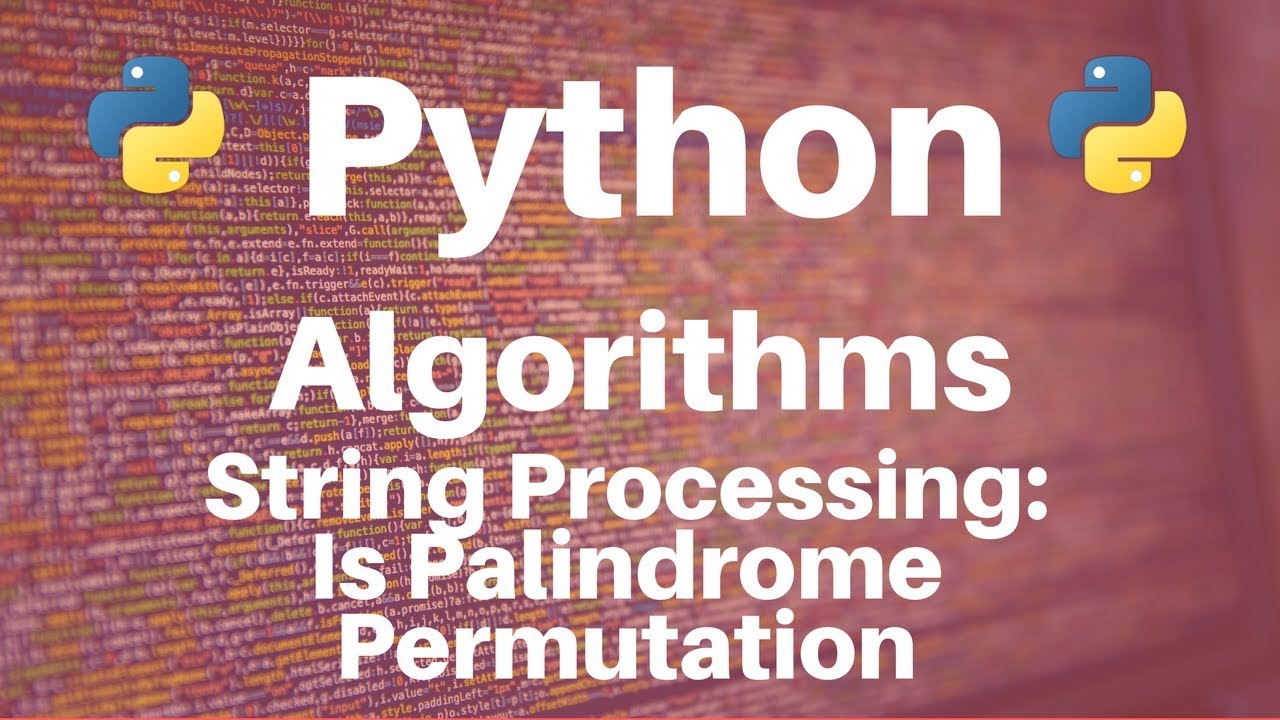 String Processing in Python: Is Palindrome Permutation