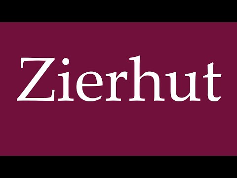 How to Pronounce ''Zierhut'' (Decorative hat) Correctly in German