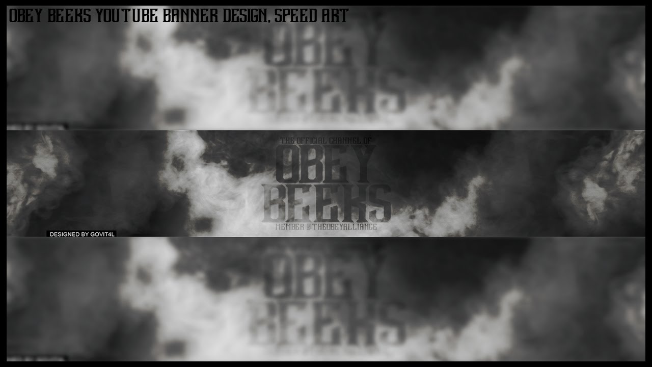 @ObeyBeeks - Simple, YouTube Banner Design (speed art)