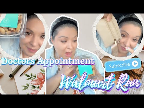 3 months doctor appointment/ quick trip to Walmart