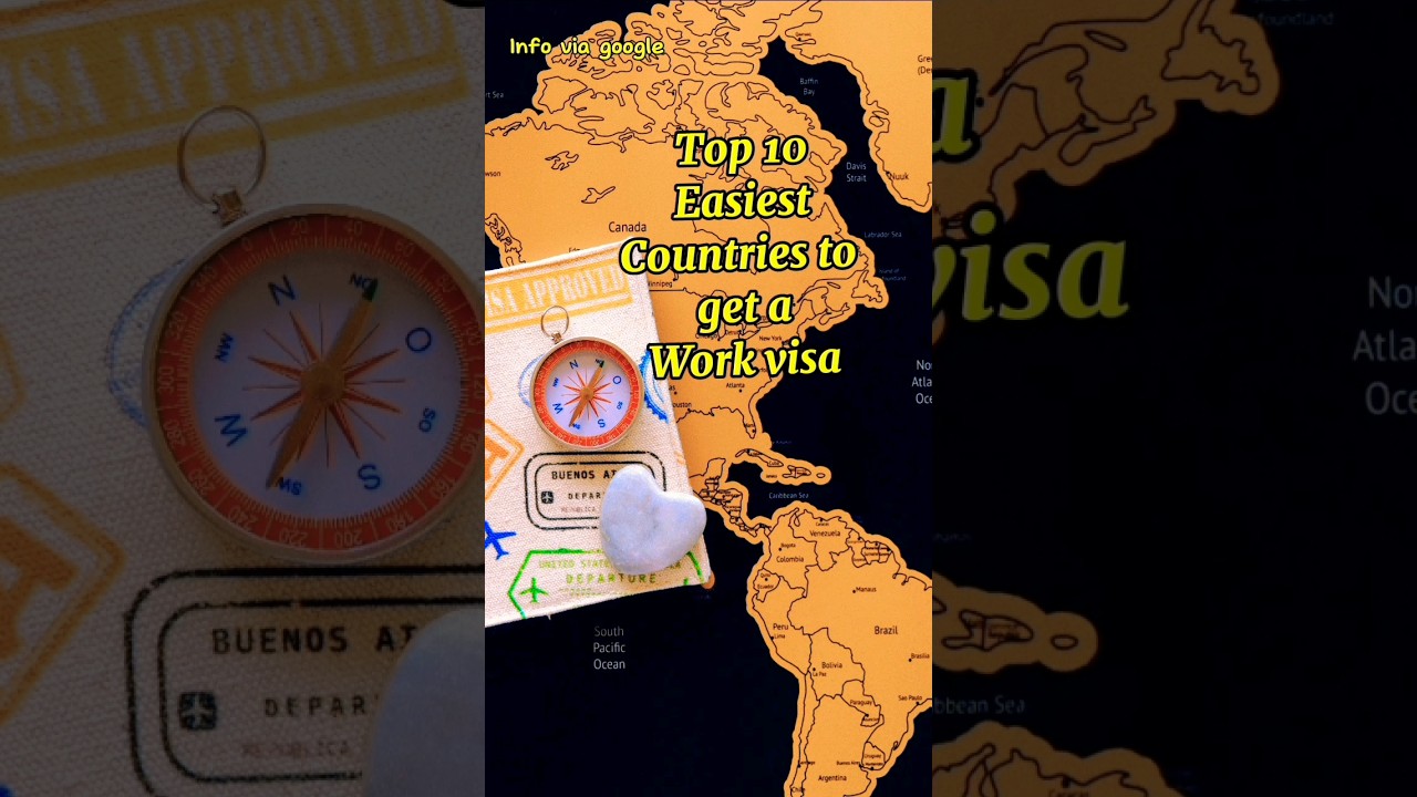 Top 10 Easiest countries to get a work visa 🌎🌟 #top10shorts #workvisa #easyvisa