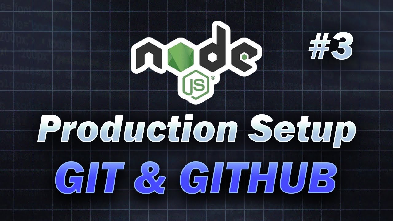 #3 - Git & GitHub | Complete Node JS Production Setup | Node JS Tutorial | JavaScript #coding