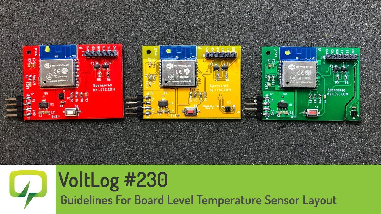 Voltlog #230 - Guidelines For Board Level Temperature Sensor Layout & Placement