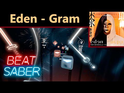 Steam Community :: Video :: Beat Saber | Eden - Gram (Ex+) | SS Rank ...
