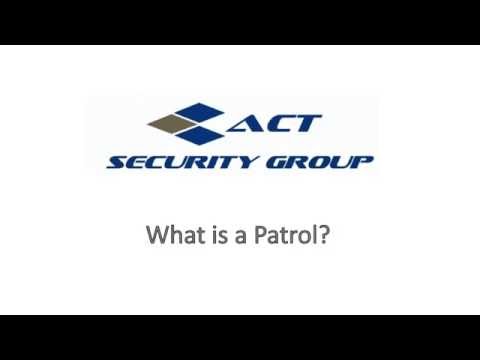 What is a Patrol?