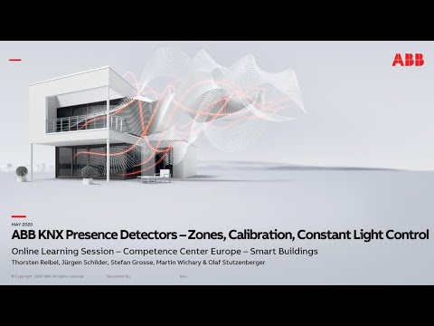 Online Learning Session about ABB KNX Presence Detectors –Zones, Calibration, Constant Light Control