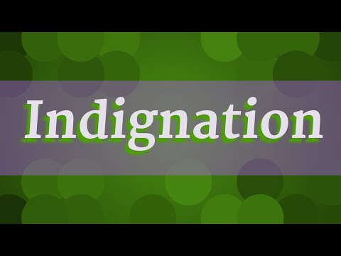 INDIGNATION pronunciation • How to pronounce INDIGNATION