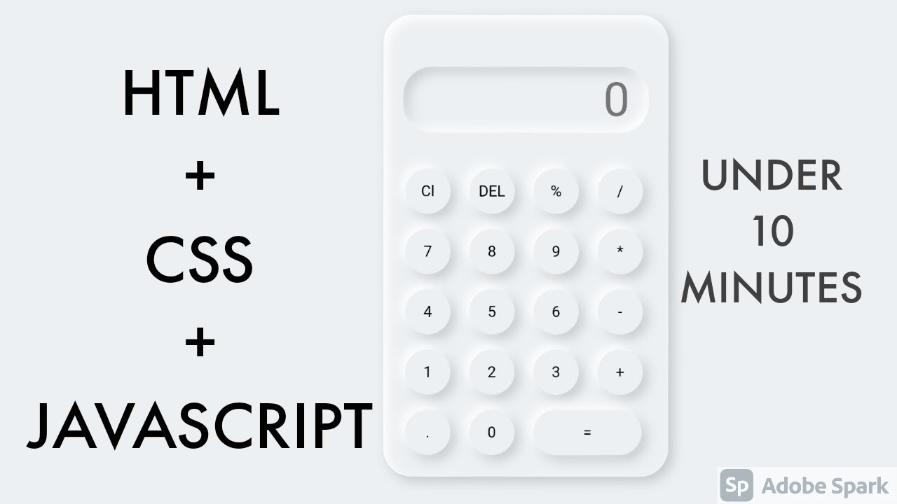 HOW TO CREATE THE BEST CALCULATOR USING HTML CSS AND JAVASCRIPT