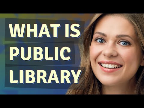 Public library | meaning of Public library