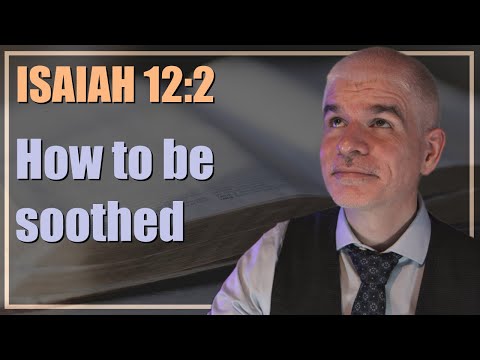 Our strength and salvation – Isaiah 12:2 | 2-minute meditation – Rob ...