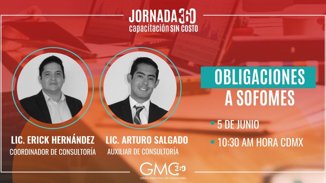 Jornada 360 de Capacitación- Obligaciones a Sofomes