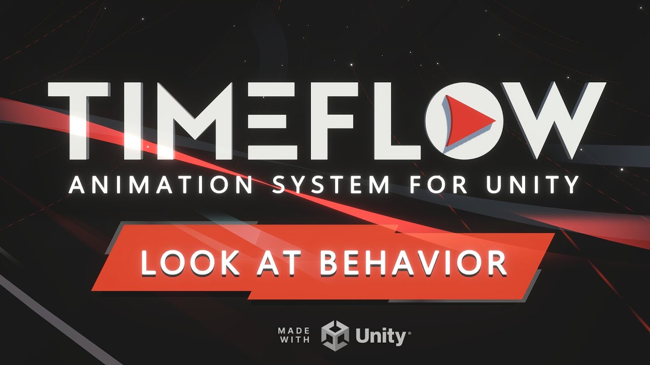 Tutorial 46 - Look At Behavior (Timeflow Animation System for Unity)