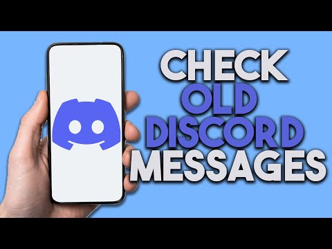 How To Check Old Discord Messages